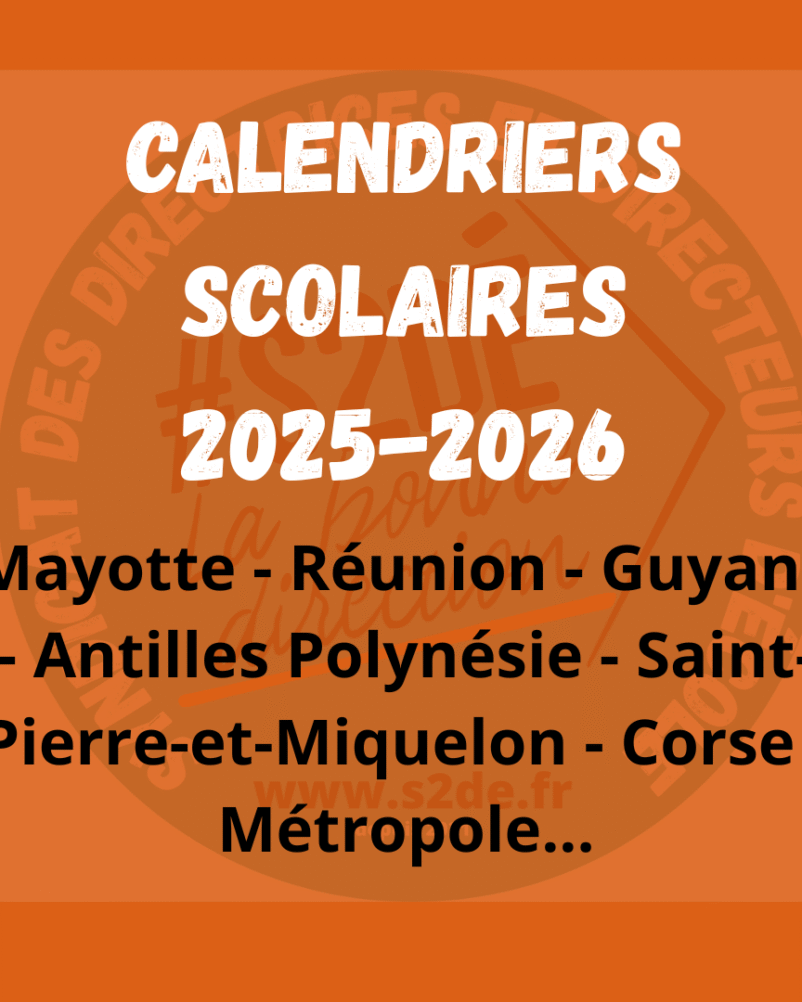 Calendriers scolaires 2025-2026 – #S2DÉ