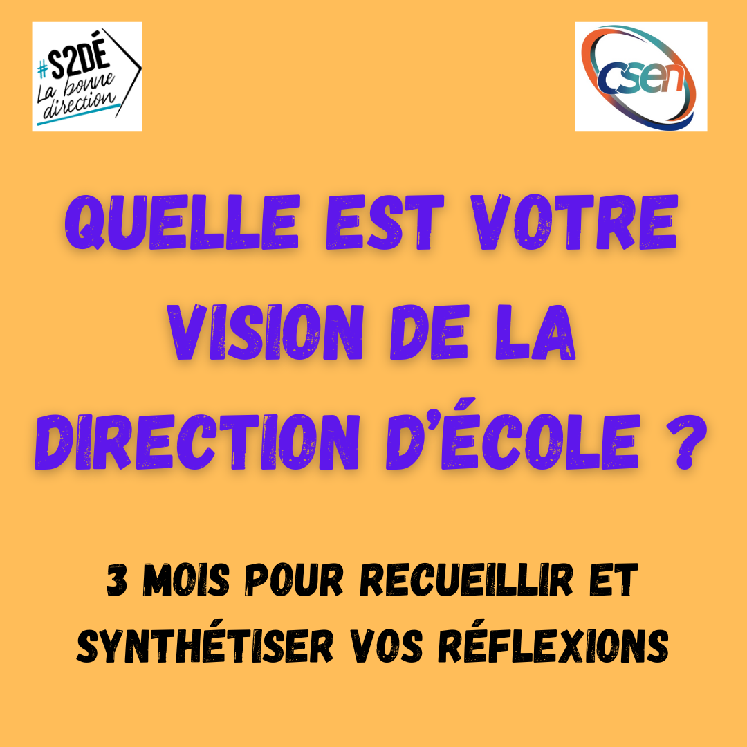 Quelle est votre vision de la direction d’école ? – #S2DÉ